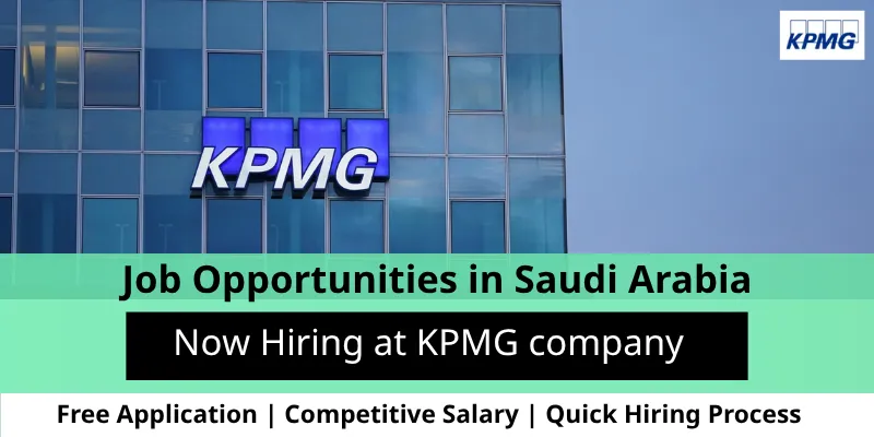 5 job vacancies available at KPMG in Saudi Arabia - Dar Jobs – Gulf Job ...